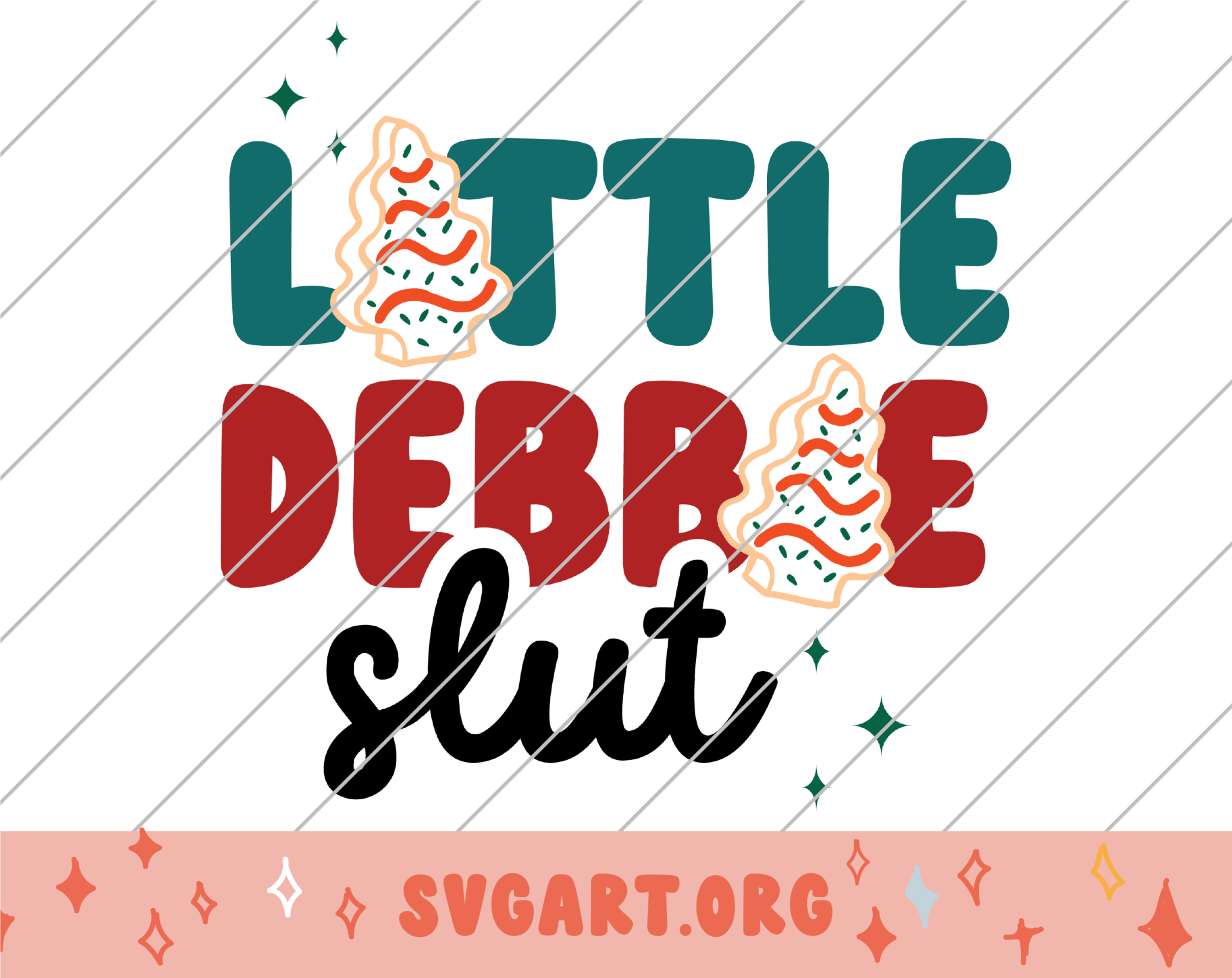 Little Debbie Slut SVG - Free Little Debbie Slut SVG Download - svg art