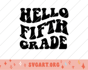 Hello 5th Grade Wave Font SVG - Free Hello 5th Grade Wave Font SVG ...