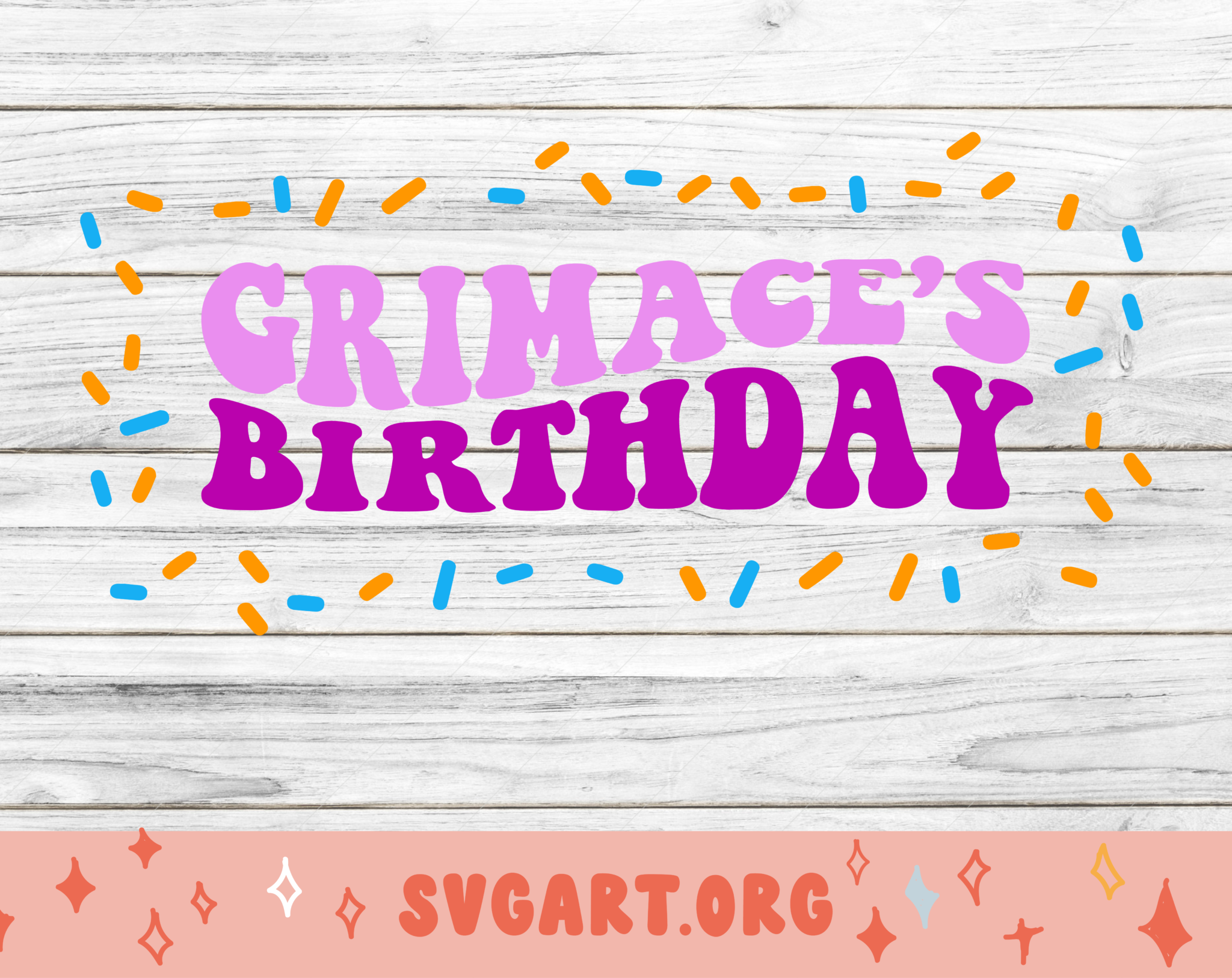 Grimace's Birthday SVG - Free Grimace's Birthday SVG Download - svg art